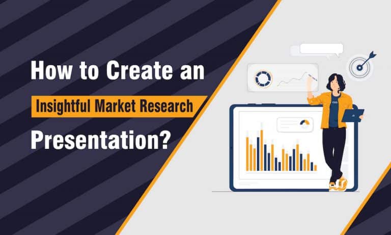 How to Create an Insightful Market Research Presentation?