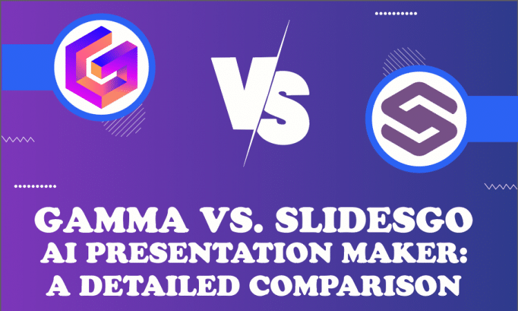Gamma Vs. SlidesGo AI Presentation Maker: A Detailed Comparison Gamma Vs. SlidesGo AI Presentation Maker: A Detailed Comparison