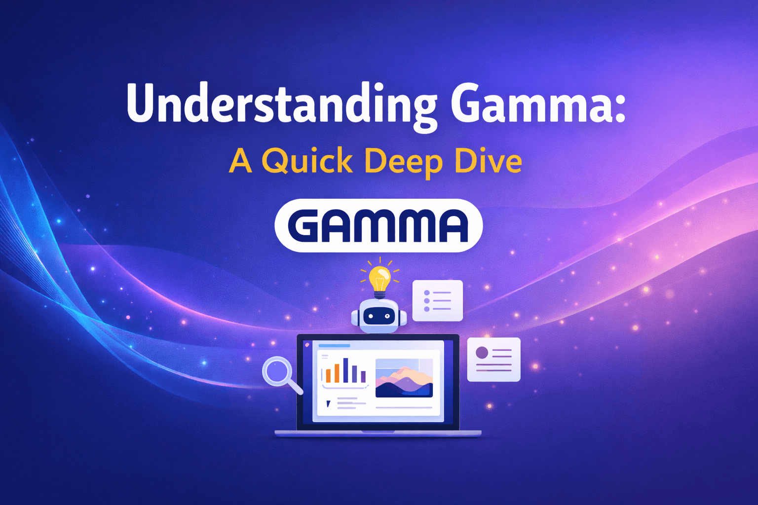 Gamma AI Explained: A Comprehensive Deep Dive Into the AI-Powered Presentation Platform (2026 ...